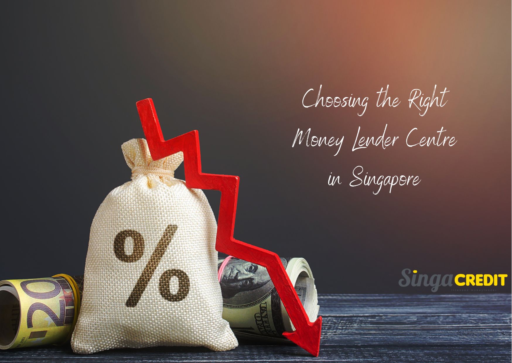 Right Money Lender – Best Licensed Moneylender in Bugis | Singa Credit